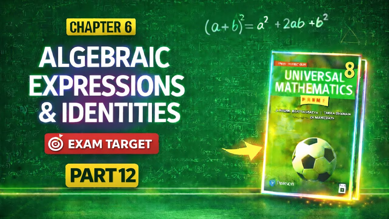 Universal Mathematics Book |Chapter 6 | Algebraic Expression and ...