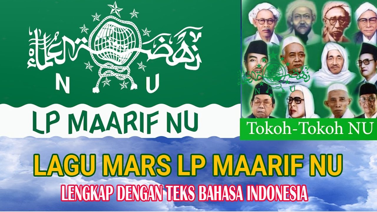 Lagu Mars LP Maarif NU Lengkap Dengan Teks Bahasa Indonesia || Muhaji ...