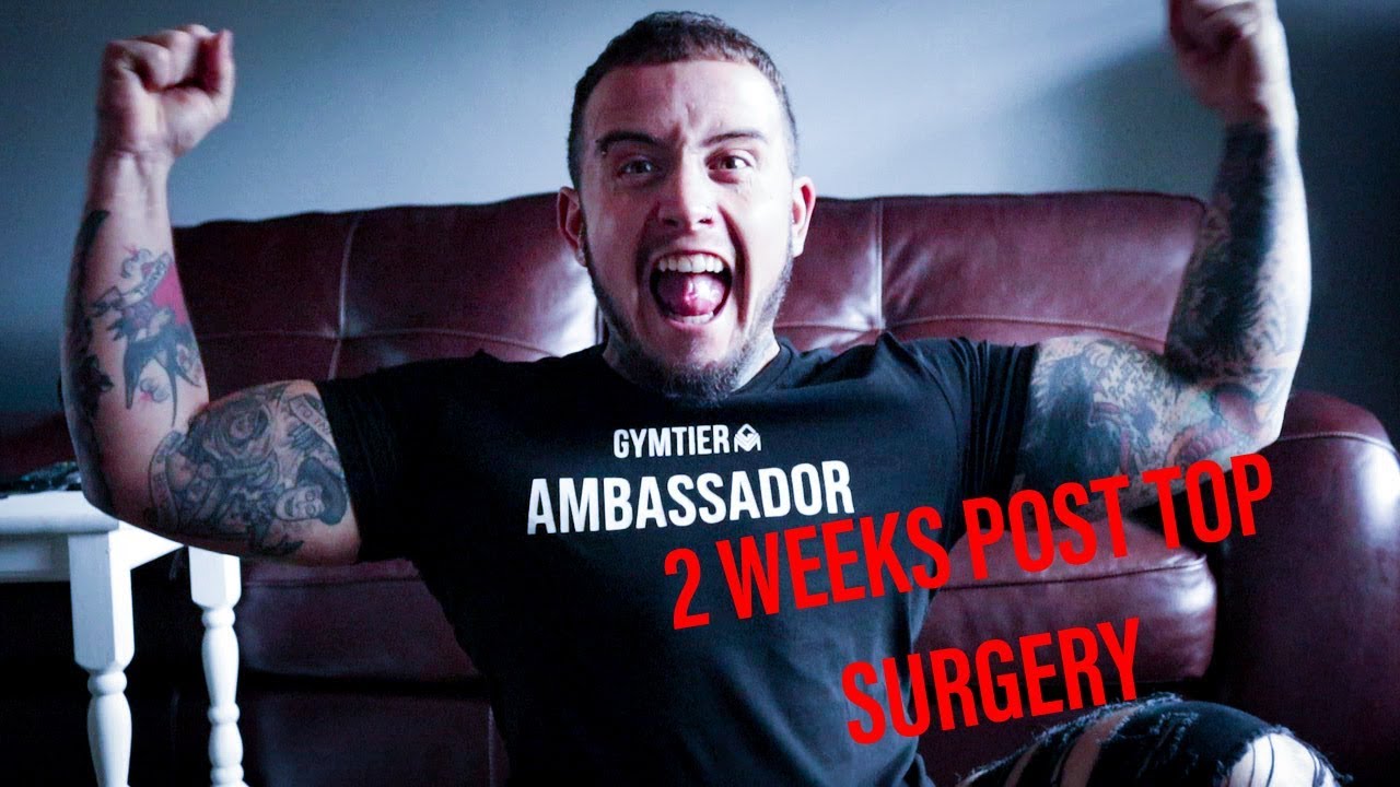 3 WEEKS POST TOP SURGERY - YouTube