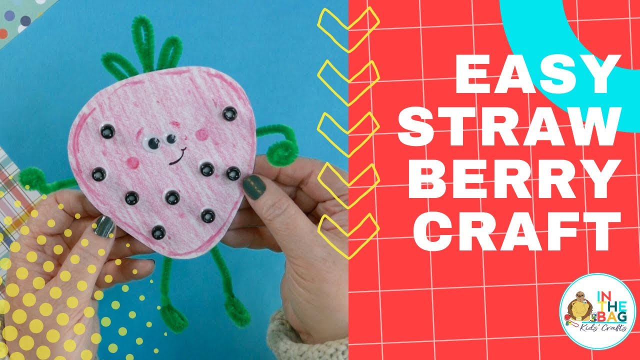 Fun Interactive Summer Strawberry Craft for Kids - YouTube