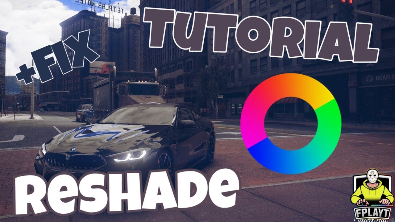 [FPLAYT] Tutorial RESHADE + FIX! ( 2025 ) - YouTube