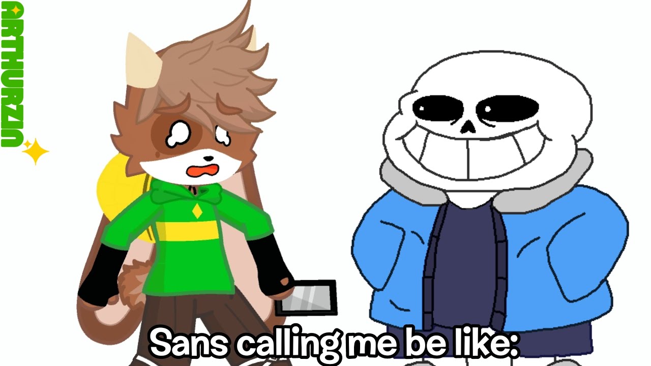 Sans calling me be like: (REMAKE, 2024) - YouTube