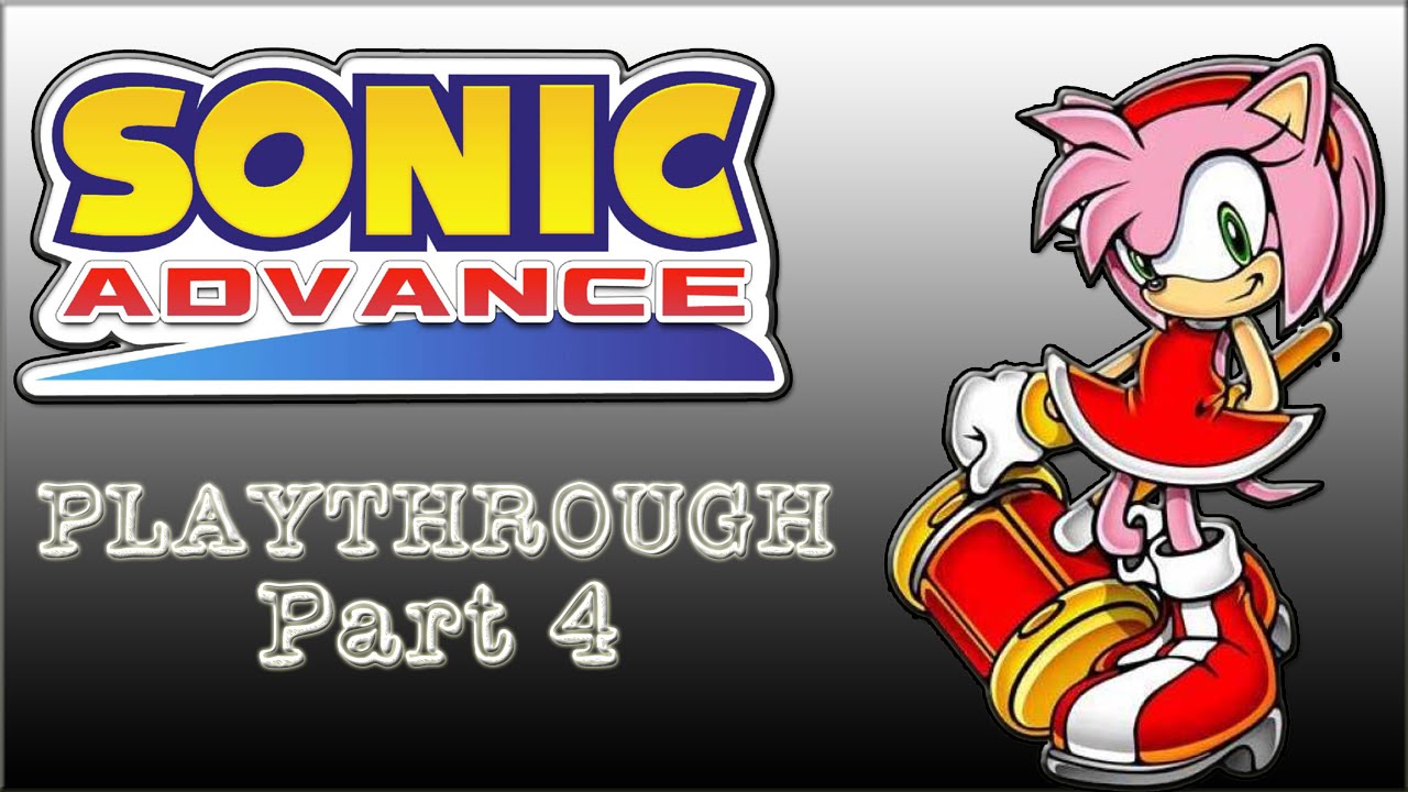 Sonic Advance Part 4 - Amy Rose - YouTube