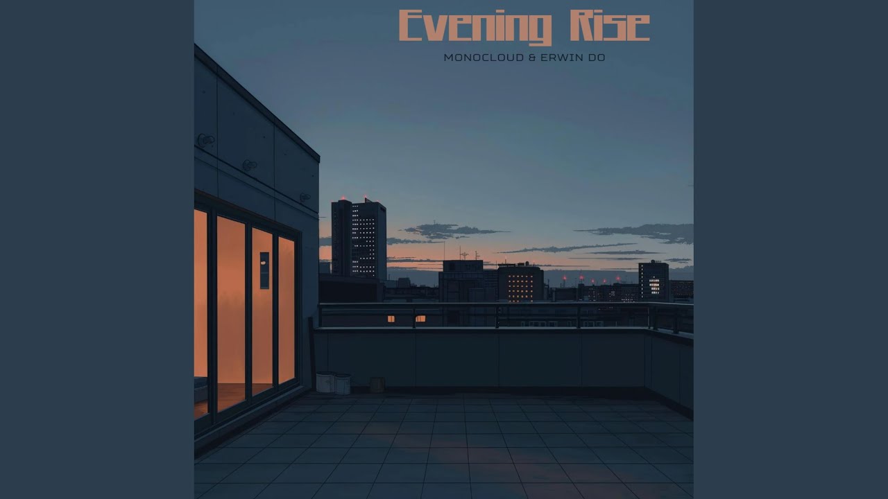 Evening Rise - YouTube