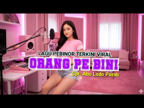 ORANG PE BINI \