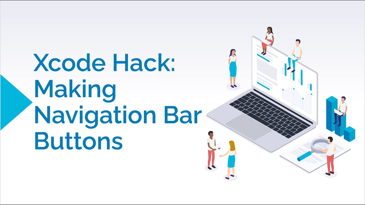 Xcode Hack Making Navigation Bar Buttons Youtube