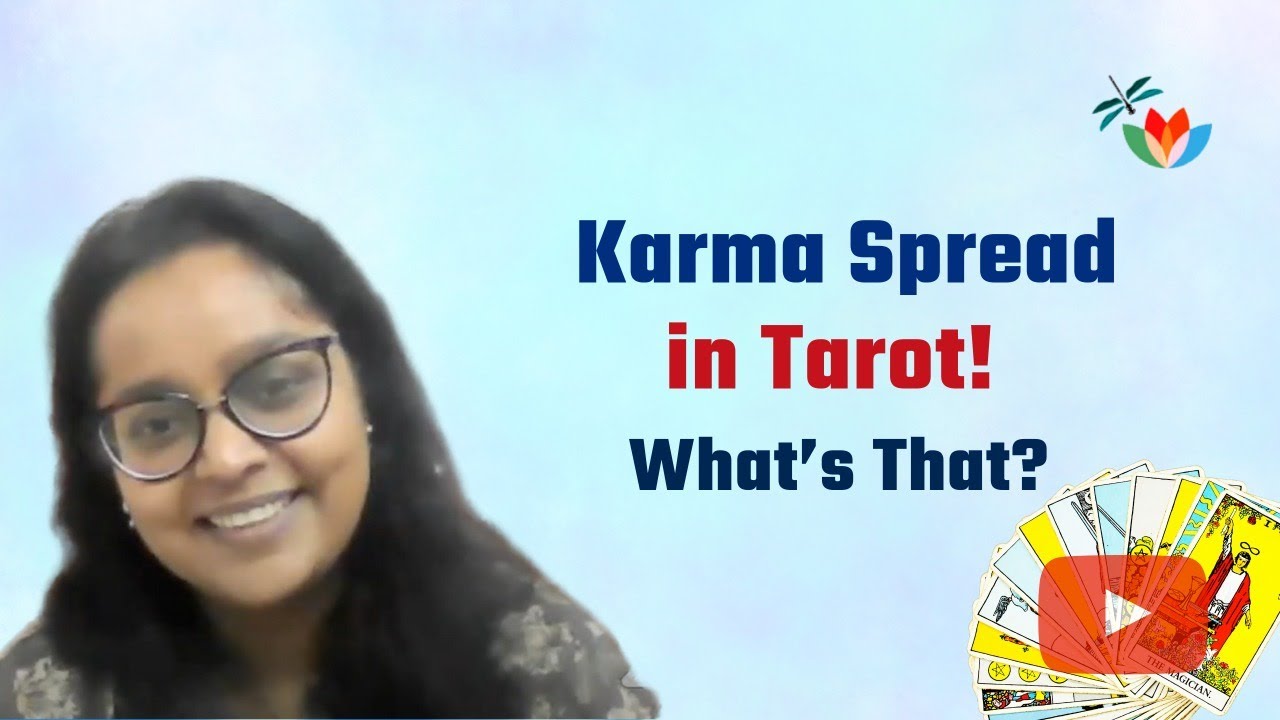 What’s a Karma spread in Tarot? Learn with example from Nehaa Shaah ...