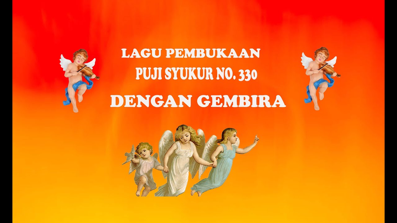 PS 330 DENGAN GEMBIRA - YouTube