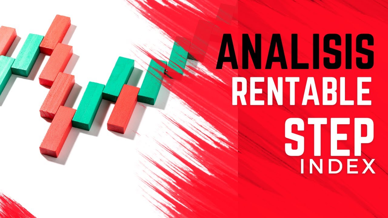 ESTRATEGIA RENTABLE STEP INDEX INDICES SINTETICOS DERIV - YouTube