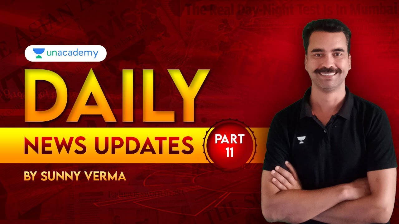 DAILY NEWS UPDATES | PART 11 | Sunny Verma - YouTube