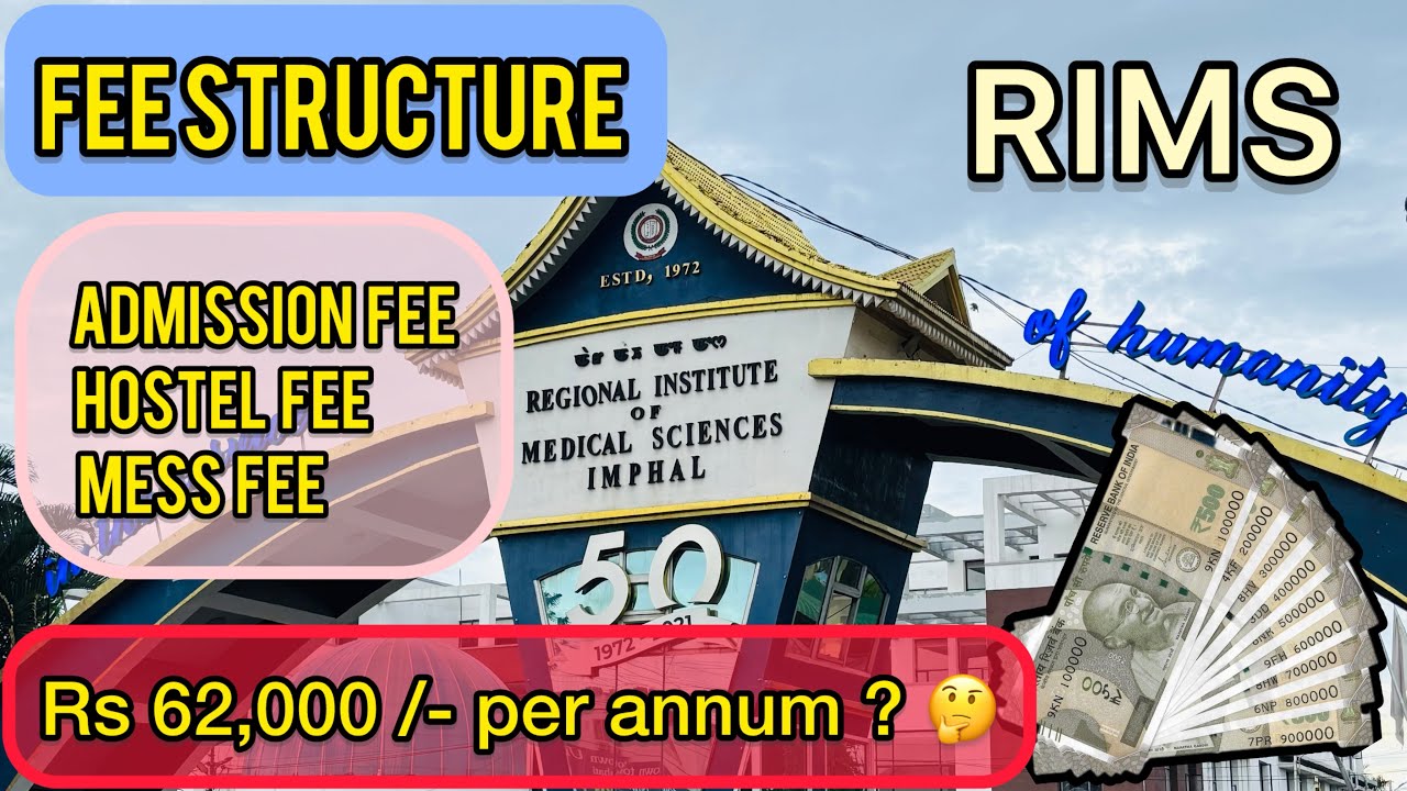 MBBS FEE STRUCTURE 🤑 ,RIMS , IMPHAL | EXPLAINED | GOVT MEDICAL COLLEGE ...