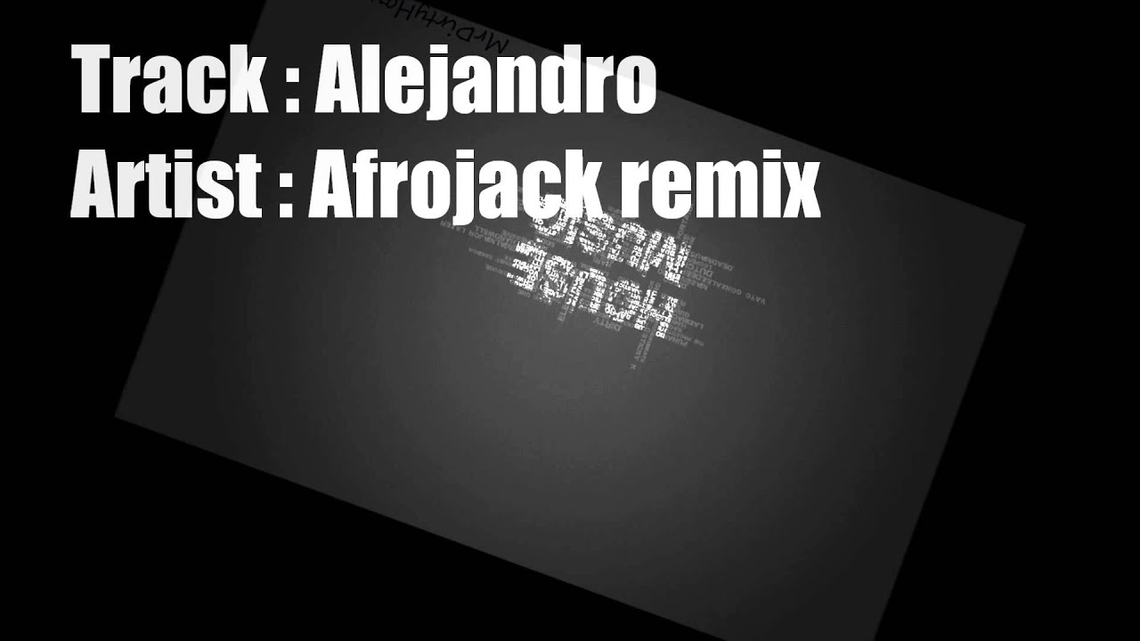 Lady GaGa - Alejandro (Afrojack Remix) [HD] - YouTube