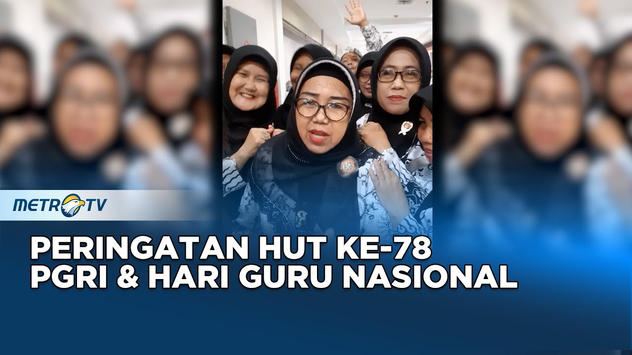 Kemeriahan Peringatan HUT ke-78 PGRI & Hari Guru Nasional 2023 - YouTube