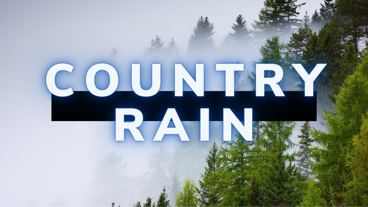 COUNTRY RAIN | 1 Hour | HQ | Sleep, Study, Relax | Wind and Rain Sounds ...