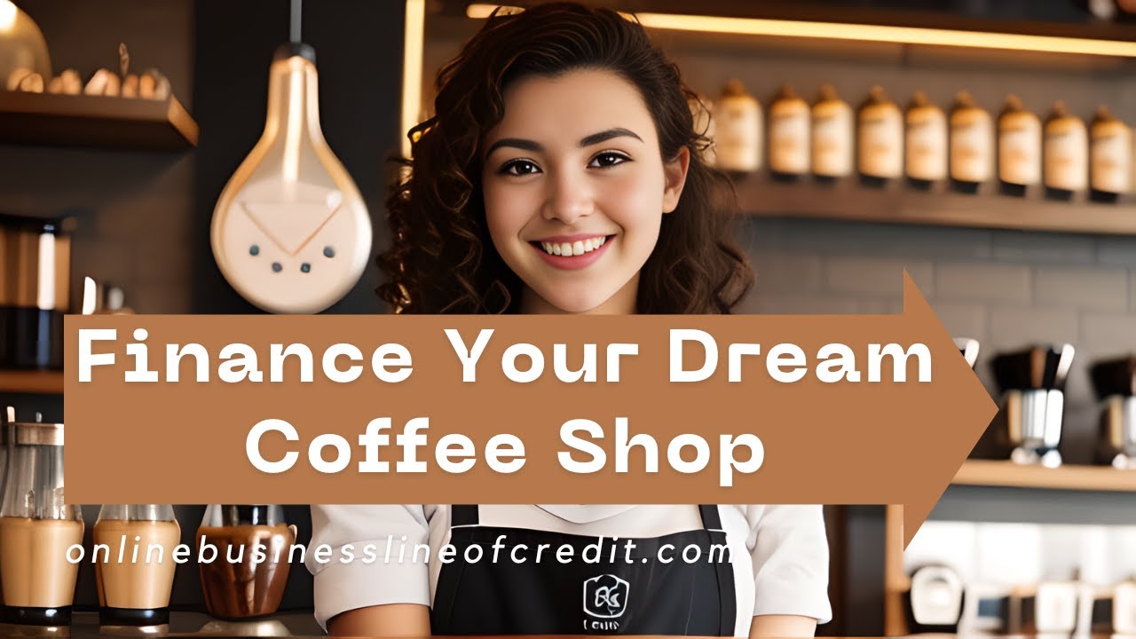 Cafe Business Loan: How to Finance Your Dream Coffee Shop - YouTube