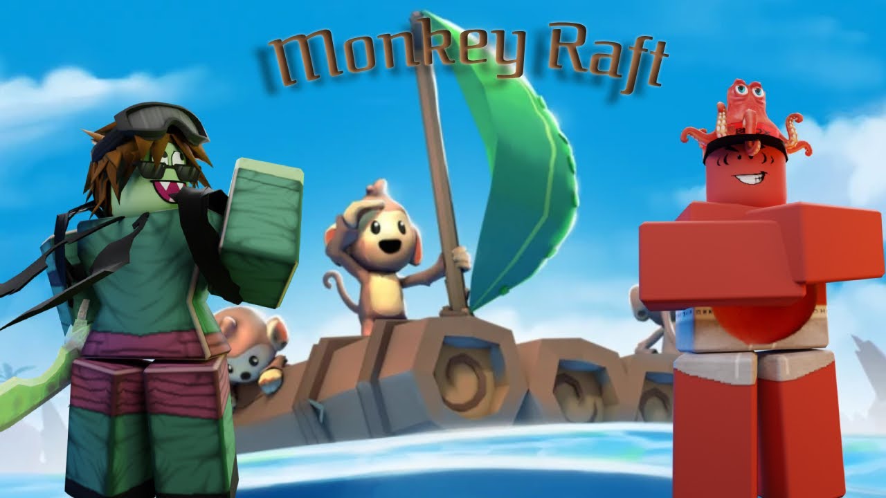 Lettuce and Tomato plays monkey raft in Roblox (Monkey Raft) - YouTube