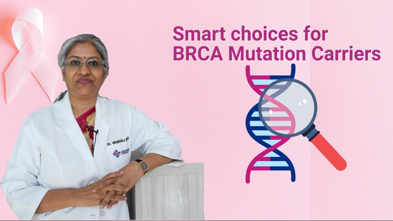 Smart choices for BRCA Mutation Carriers | Dr.Vaishali Zamre - YouTube