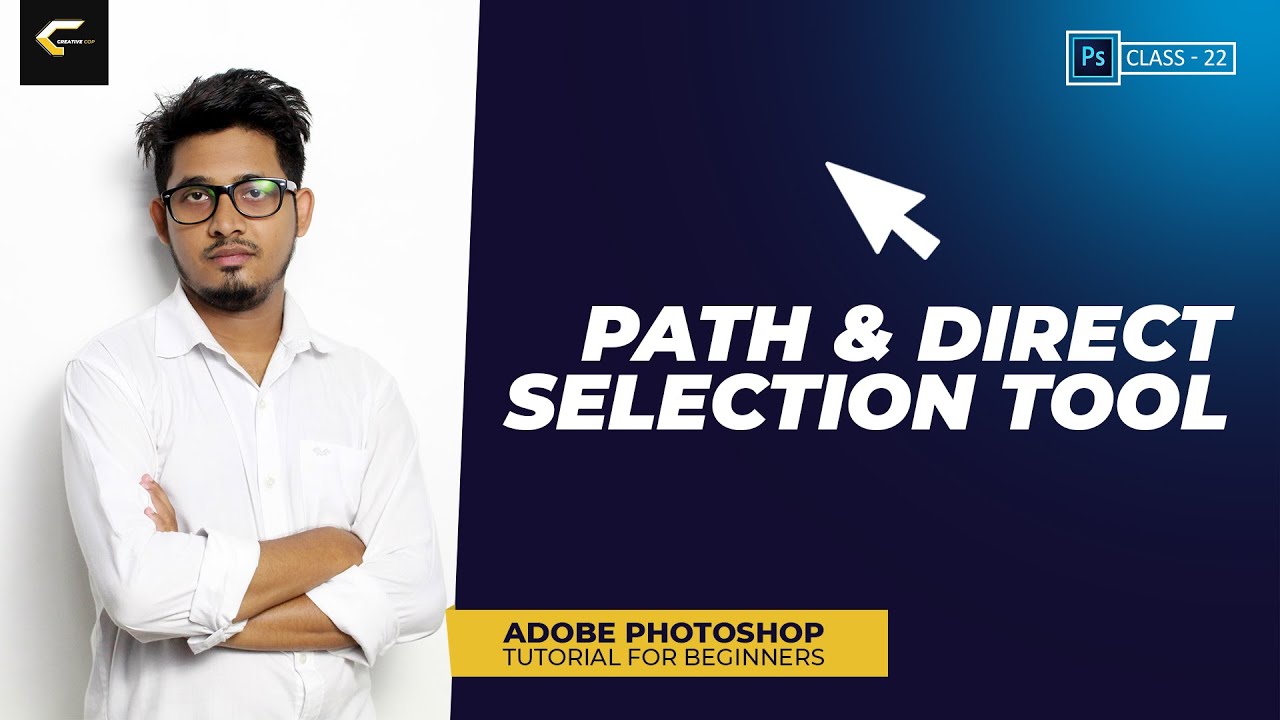 How To Use Path Selection Tool Direct Selection Tool In Photoshop Class 22 Hindi Urdu how-to-use-path-selection-tool-direct-selection-tool-in-photoshop-class-22-hindi-urdu