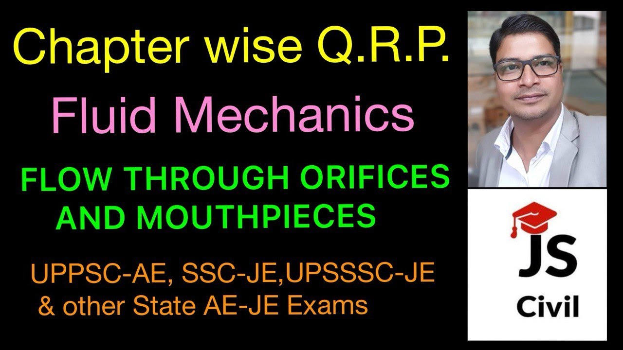 Open Channel Flow -15 || Fluid Mechanics || Orifice & Mouthpieces ...