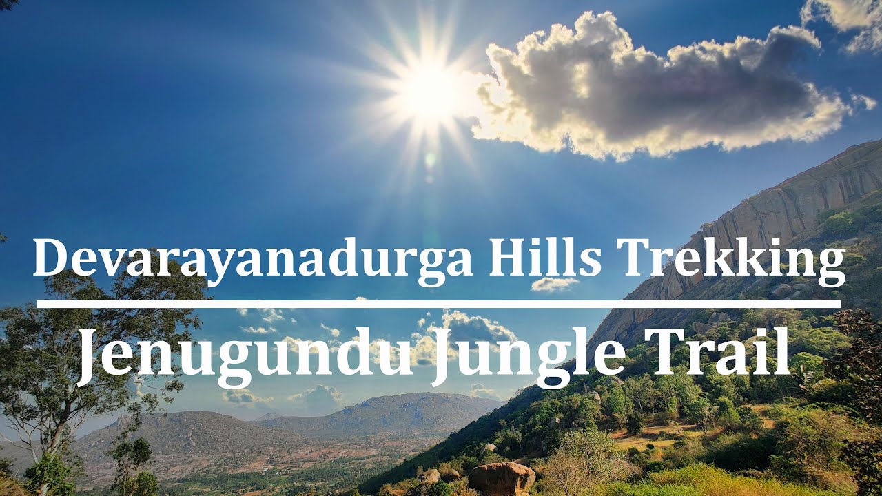 Devarayanadurga hills trekking organized by Jenugundu Jungle Trail ...