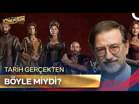 Murat Bardakçı’dan Muhteşem Yüzyıl’ın Tarihsel Gerçekliğine Dair Yorum | Gece Sohbeti