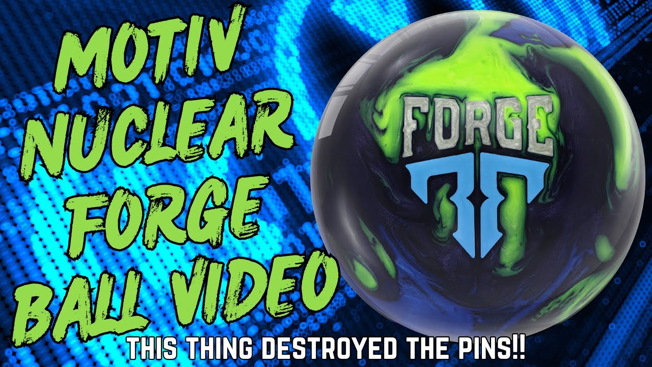 Motiv Nuclear Forge | Ball Video | Very Continuous WOW - YouTube