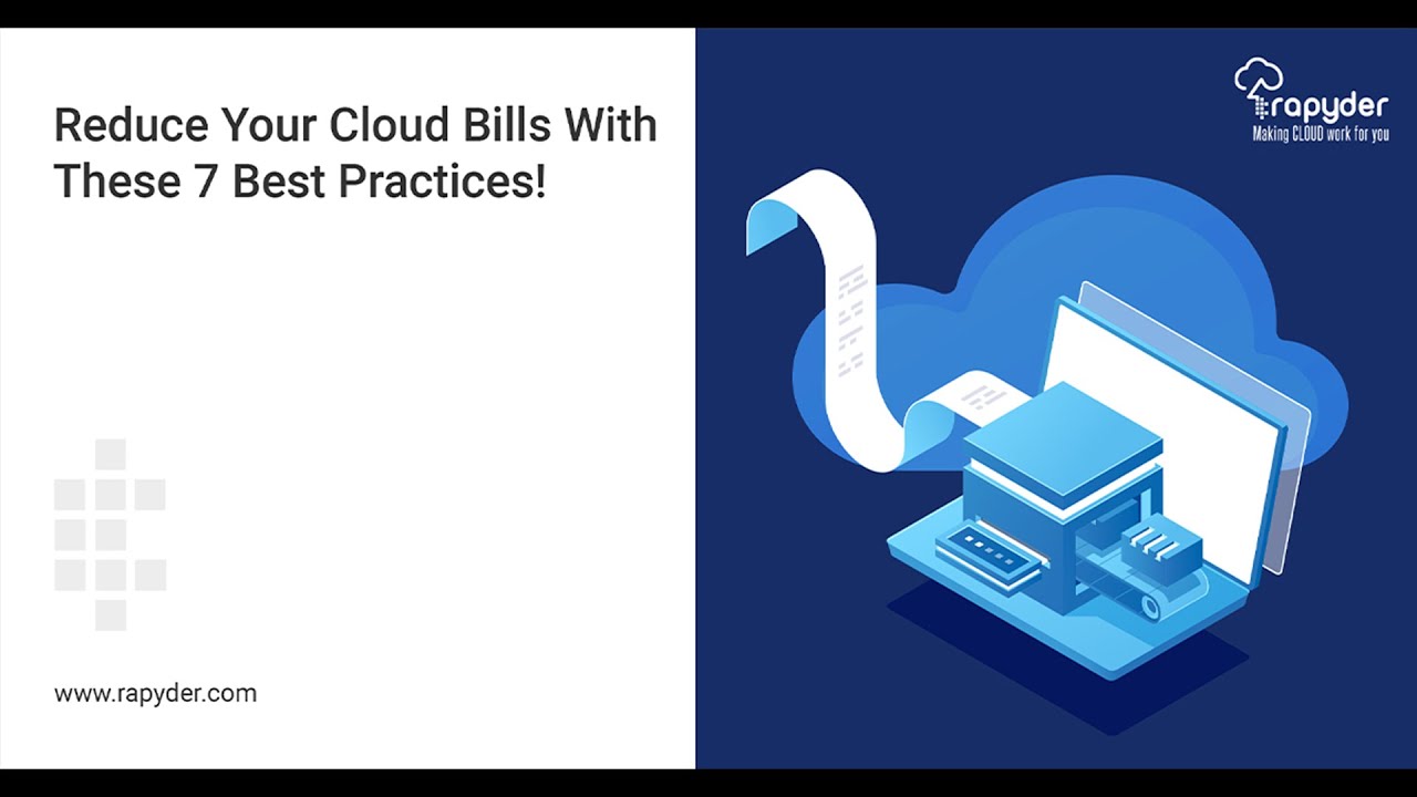7 Best Practices For Reducing Your Cloud Bills - Cloud Cost Optimization - YouTube