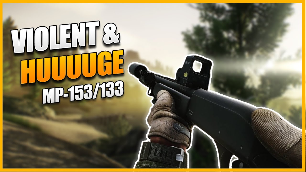 Why You Should Play: MP-153/133 - Weapon Guide - Escape from Tarkov ...