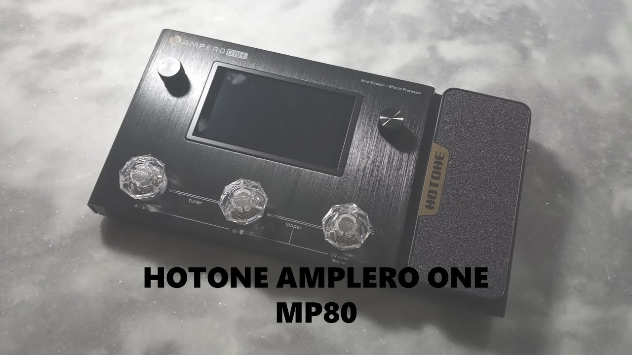Unboxing Ampero One - MP80 - YouTube