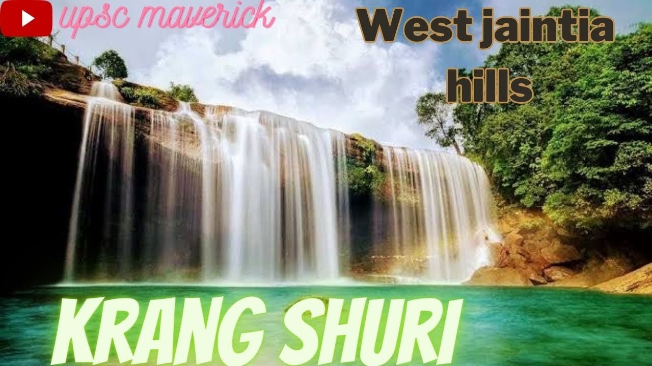 krang shuri waterfall | best site for budget tour in summer ...