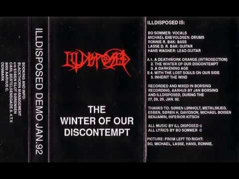 Illdisposed - The Winter of Our Discontempt [Full Demo] 1992 - YouTube