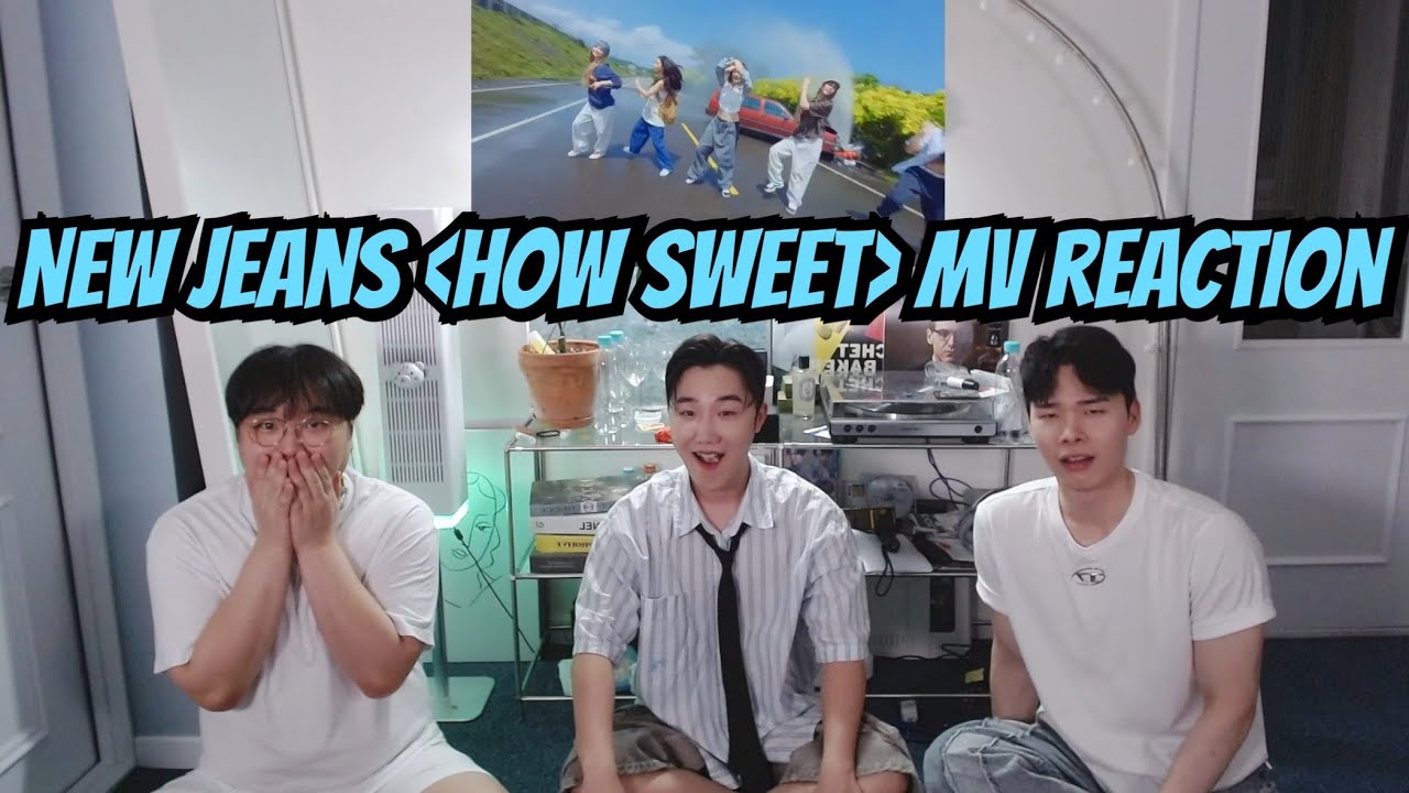 [ENG] 뉴진스 'How Sweet' 뮤비 리액션 | New Jeans 'How Sweet' MV Reaction - YouTube