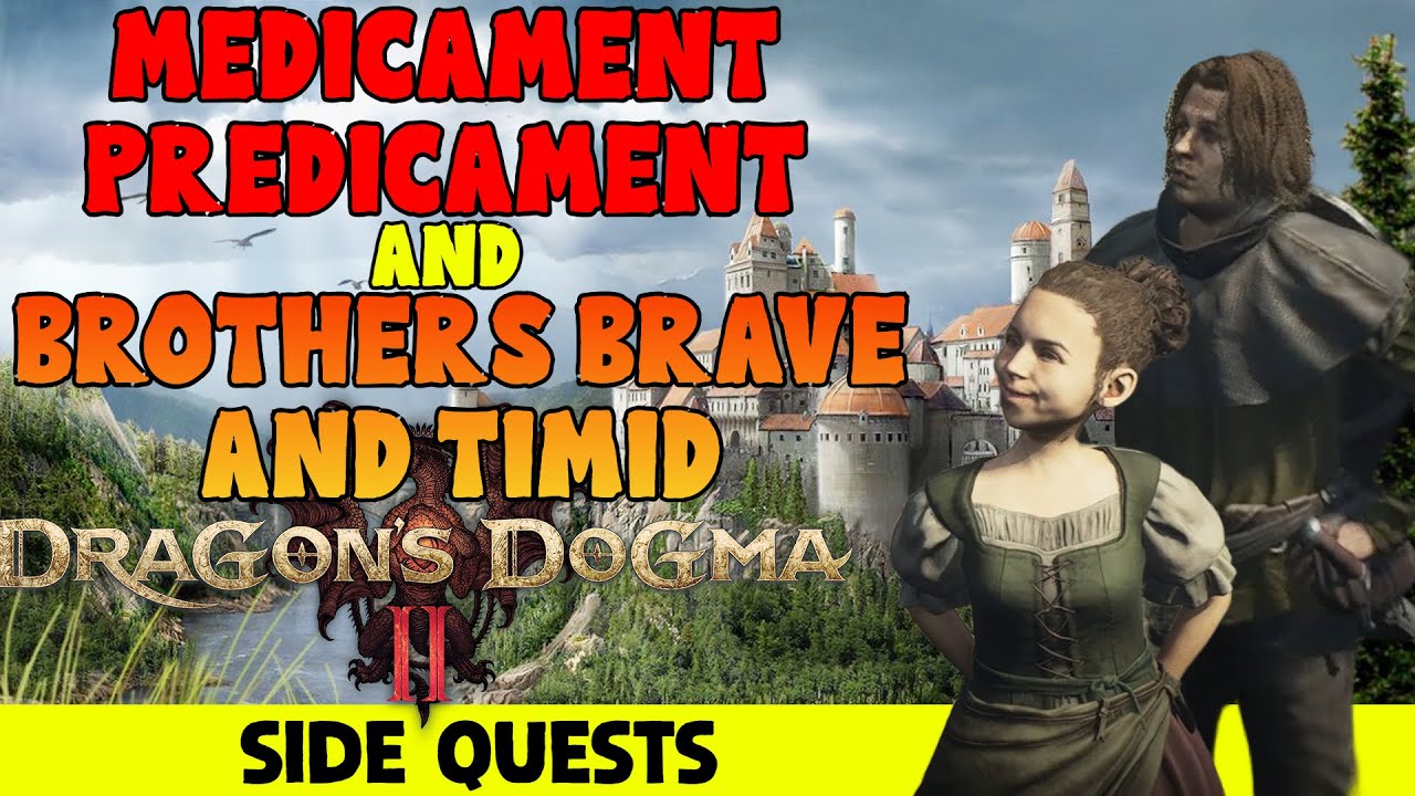 Medicament Predicament and Brothers Brave And Timid (Melve Quests ...