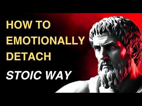 "Mastering Emotional Detachment: Stoic Wisdom to Free Your Heart & Mind" - YouTube