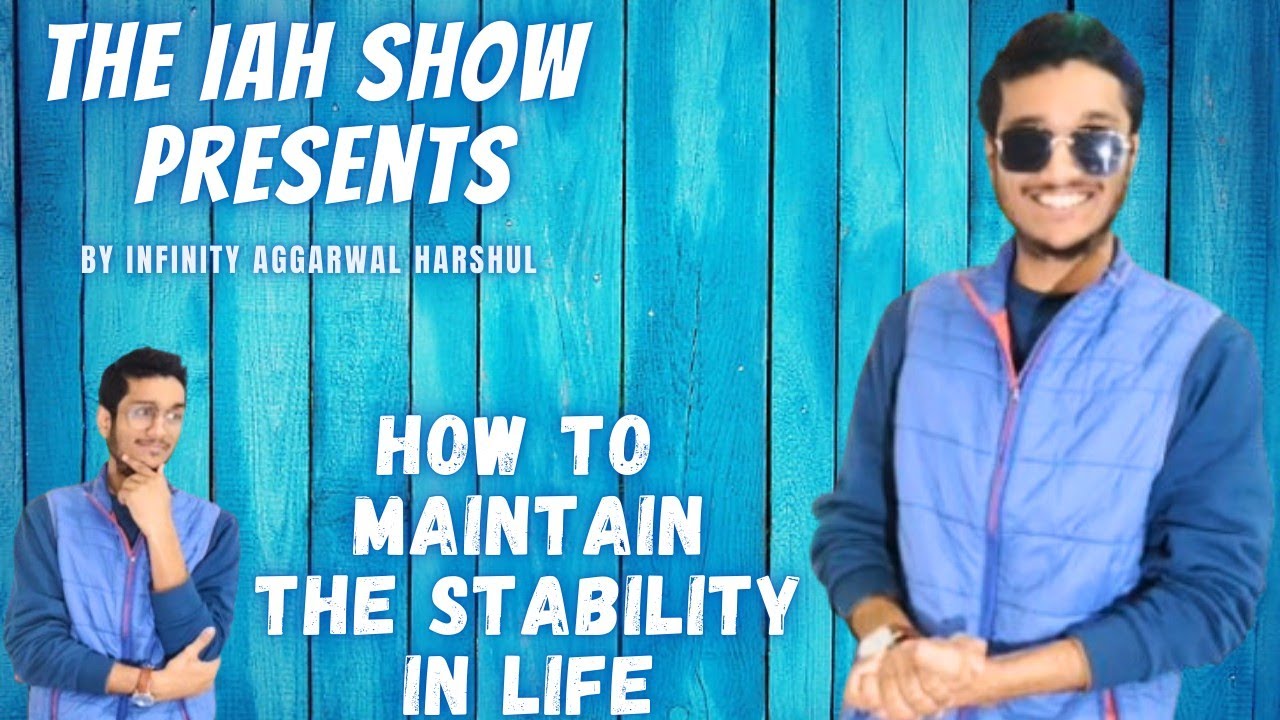 How to Maintain Stability In Life - YouTube