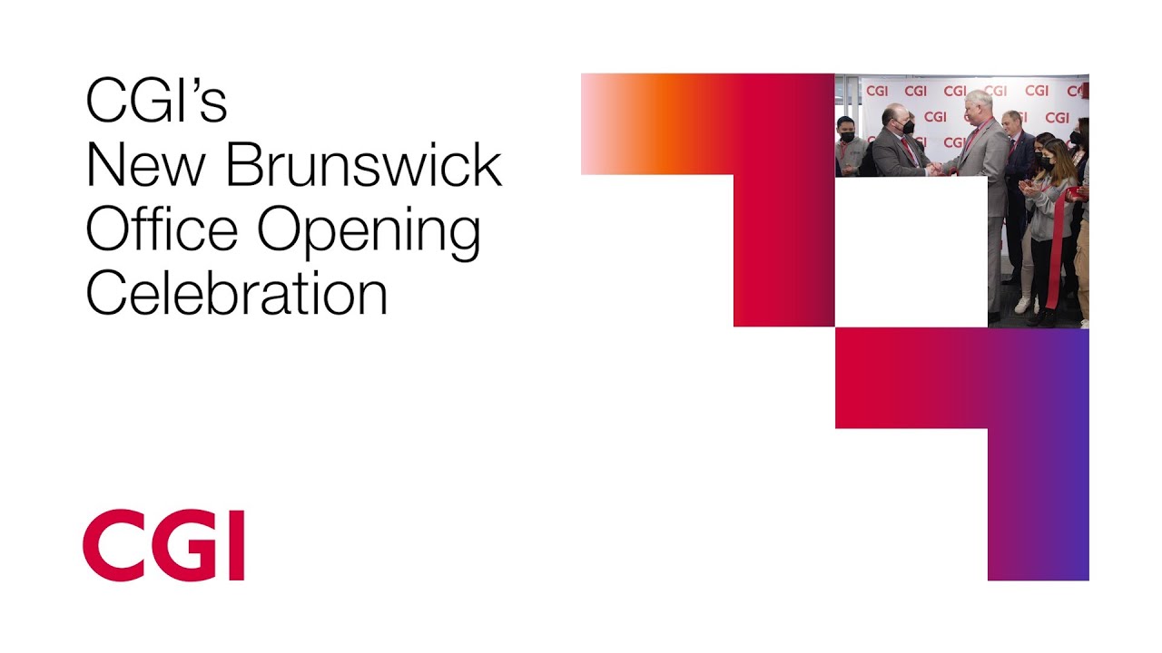 CGI’s New Brunswick Office Opening Celebration - YouTube
