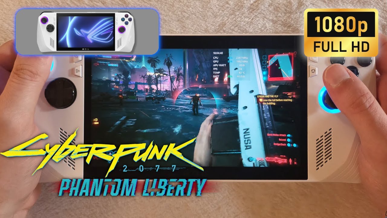 ASUS ROG Ally | Cyberpunk 2077 - Phantom Liberty | 1080p | FSR 2 ...