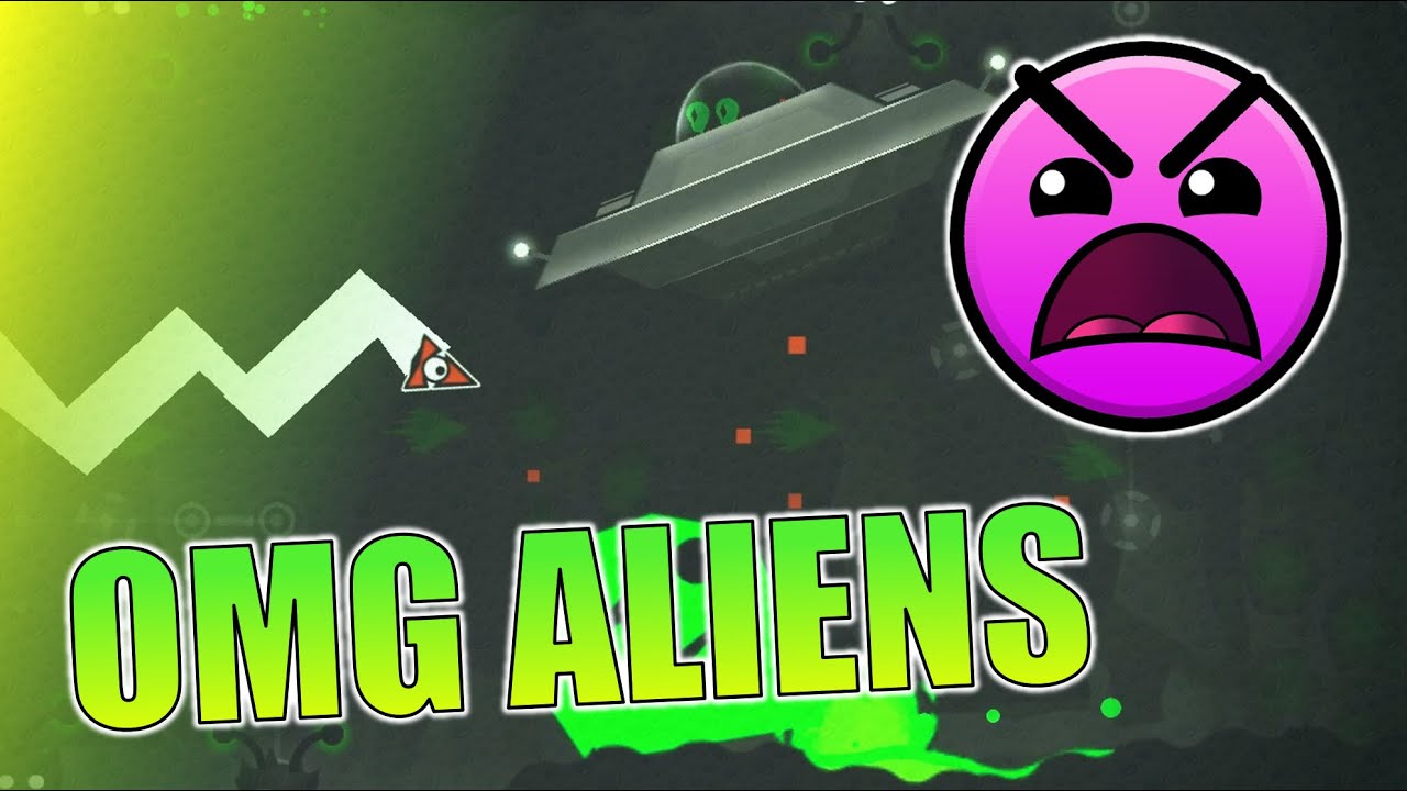 OMG Aliens (8 stars) by DanZmeN | Geometry Dash [2.1] - YouTube