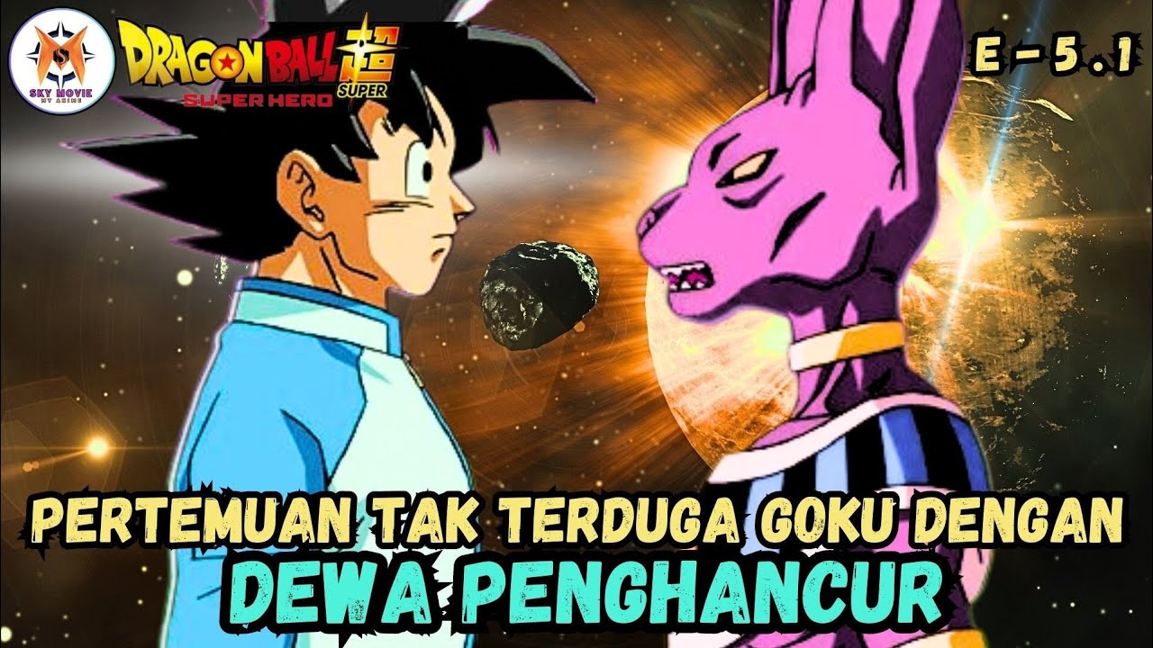 pertama kalinya dewa berus dan goku bertemu dbs E 5.1 - YouTube