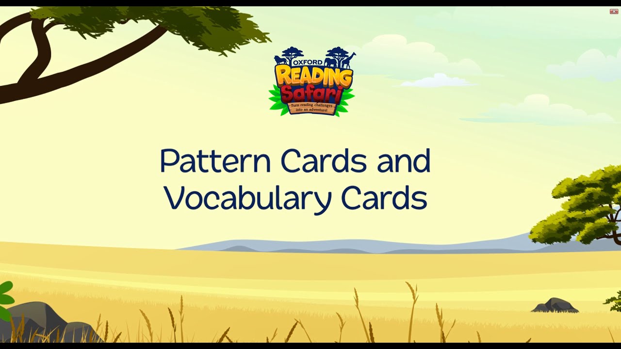 Oxford Reading Safari: Pattern Cards and Vocabulary Cards - YouTube