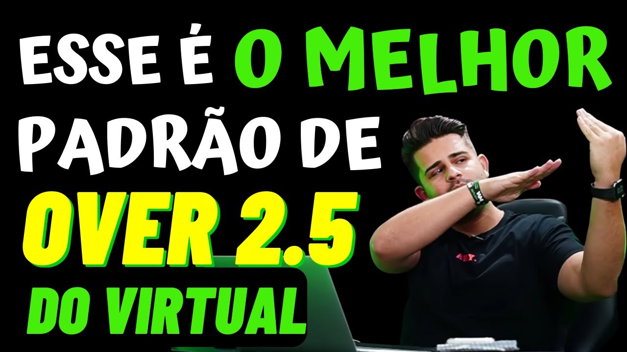 🟩 O MELHOR Padrão OVER 2.5 Do Momento (Atualização de Junho) ☑️ - YouTube