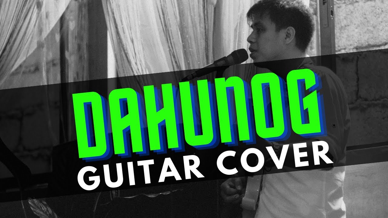 DAHUNOG Guitar Cover Live Version - YouTube