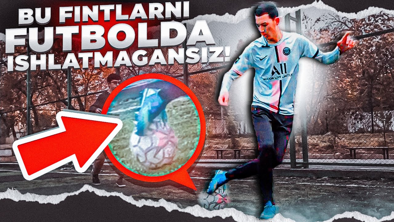Futboldagi "tesha tegmagan" fintlarni o'rganamiz | Futbol fintlari o ...