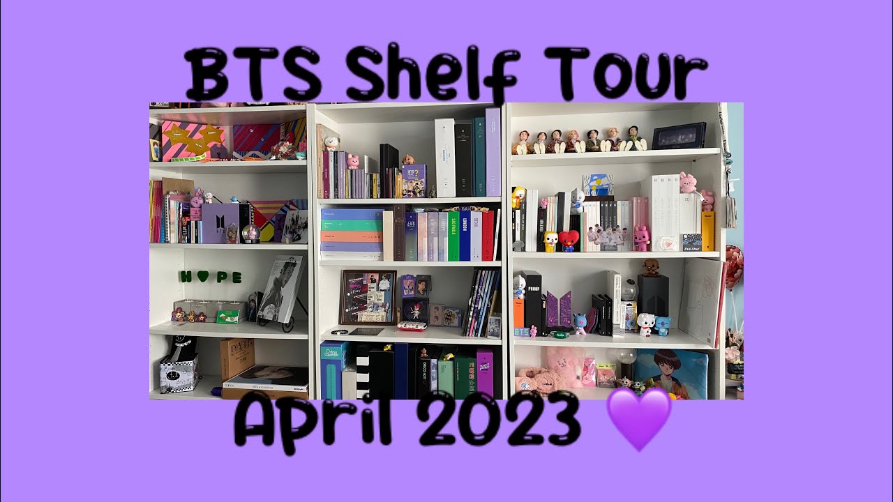 My BTS Shelf’s Tour! | April 2023 💜 - YouTube