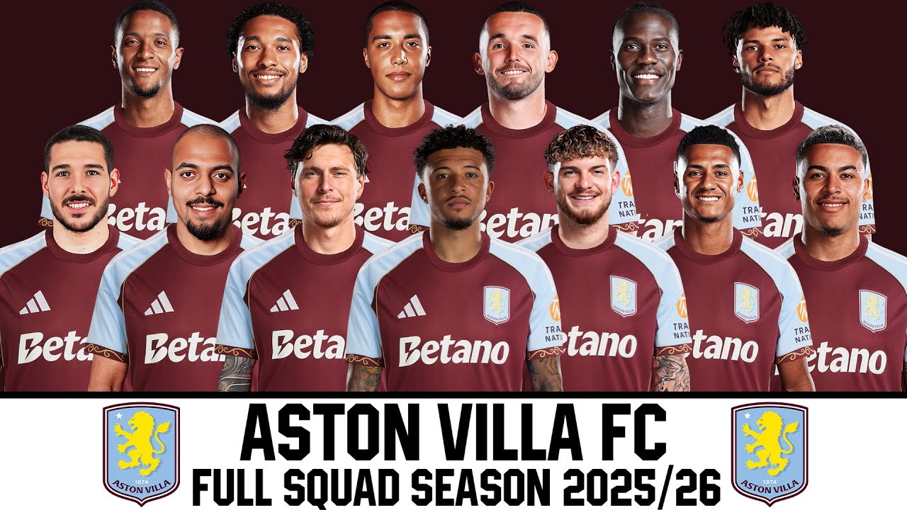 ASTON VILLA FC Full Squad Season 2025/26 | Premier League 25/26 ...