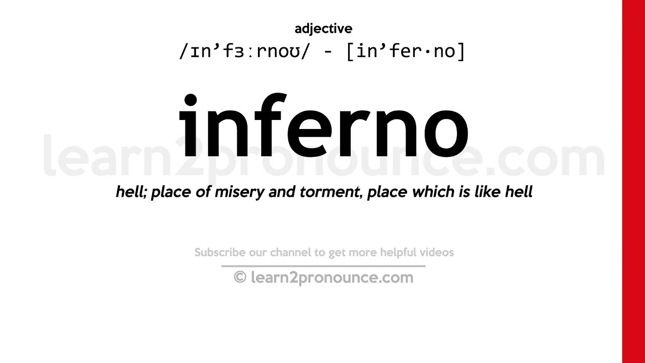 Pronunciation of Inferno | Definition of Inferno - YouTube