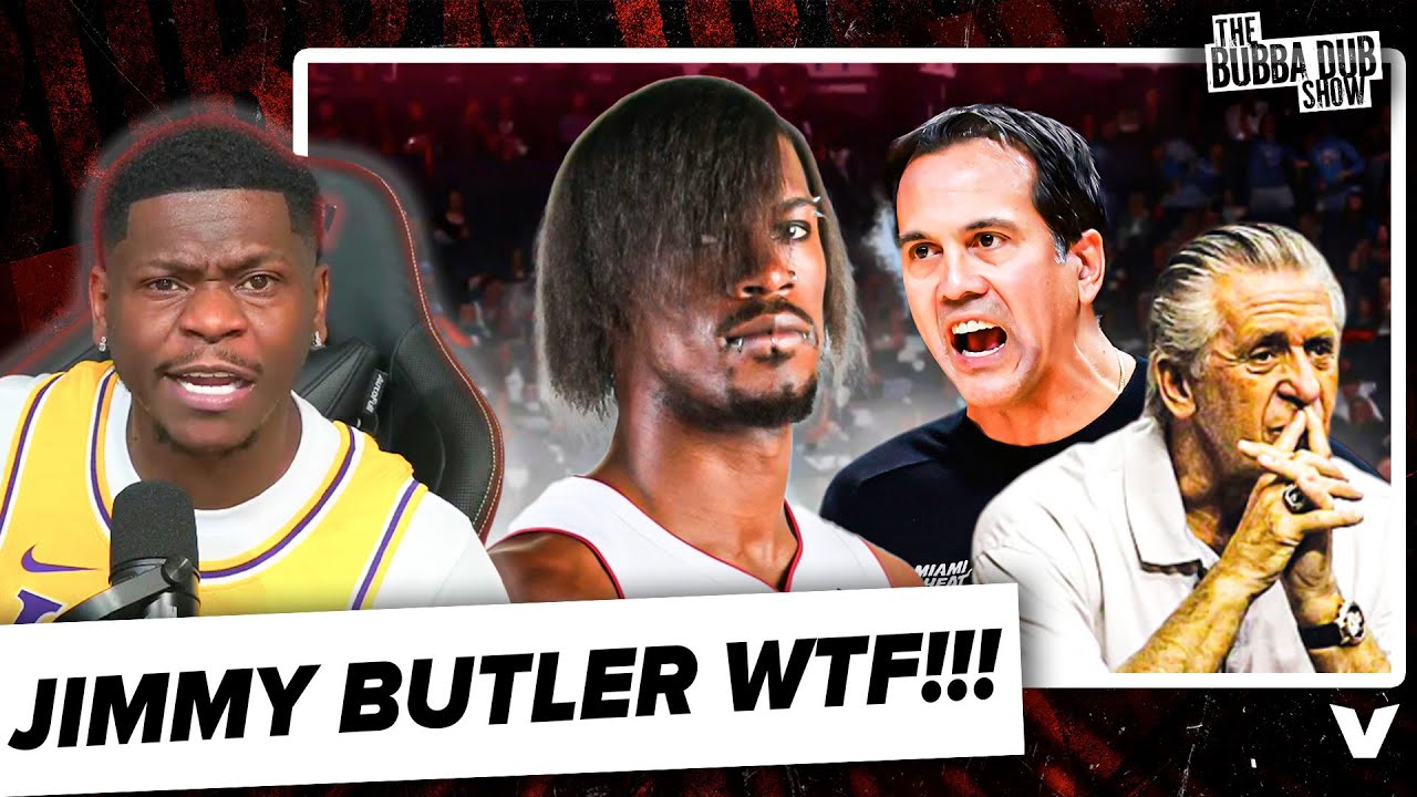 BUBBA DUB GOES OFF ON JIMMY BUTLER! + STORY TIME IN SOUTH BEACH & HIGH ...