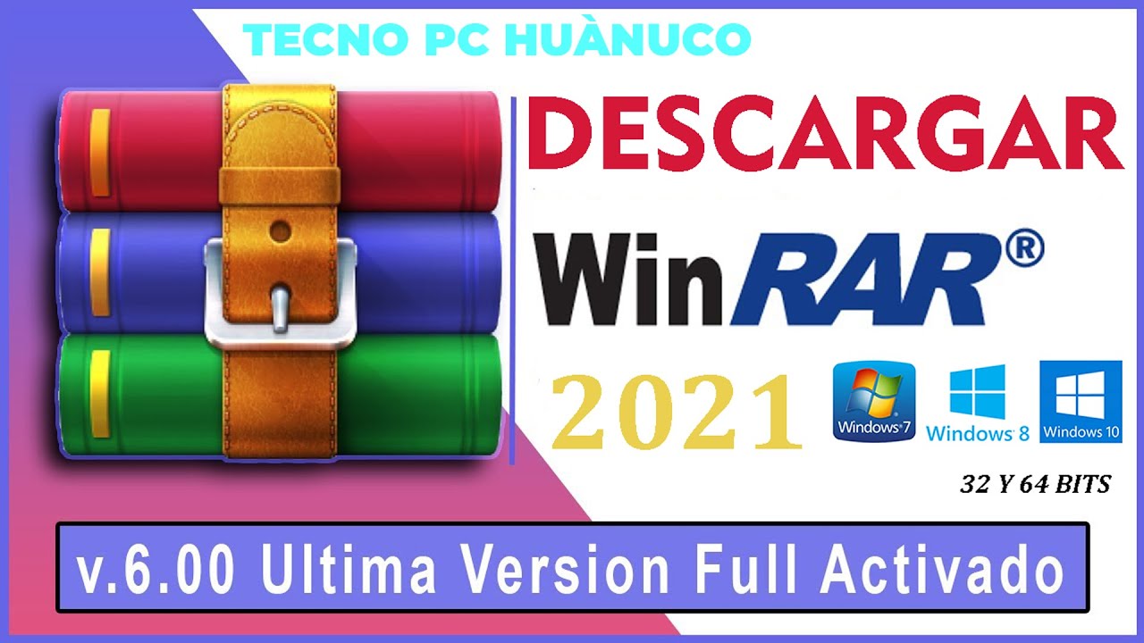 Activar WinRAR De Por Vida [Ultima Version 2021] [ 32 & 64-bits ]👉 ...