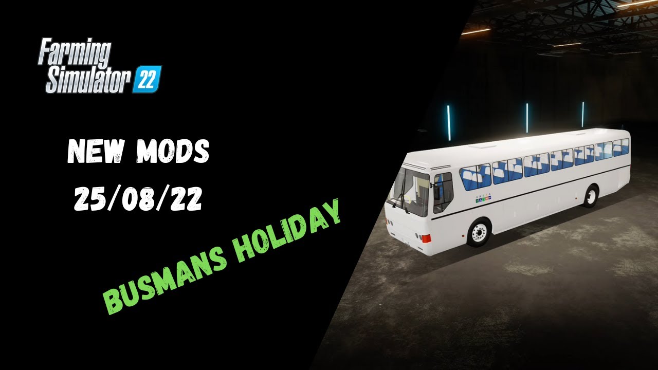New Mods 25/08/22 - Bus, Industrial Bee Keeping + More - Farming ...
