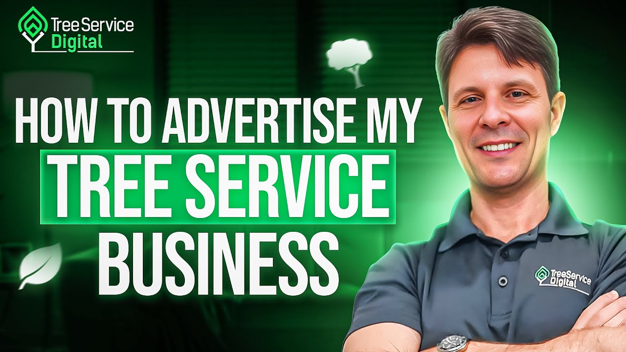 How To Advertise My Tree Service Business - YouTube